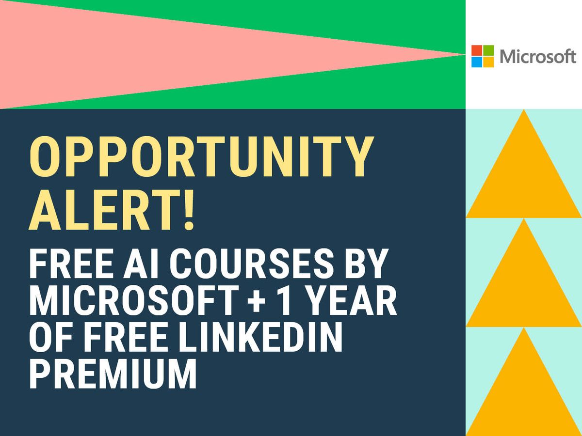 Score Microsoft AI Course Certificates + One year of LinkedIn Premium ...